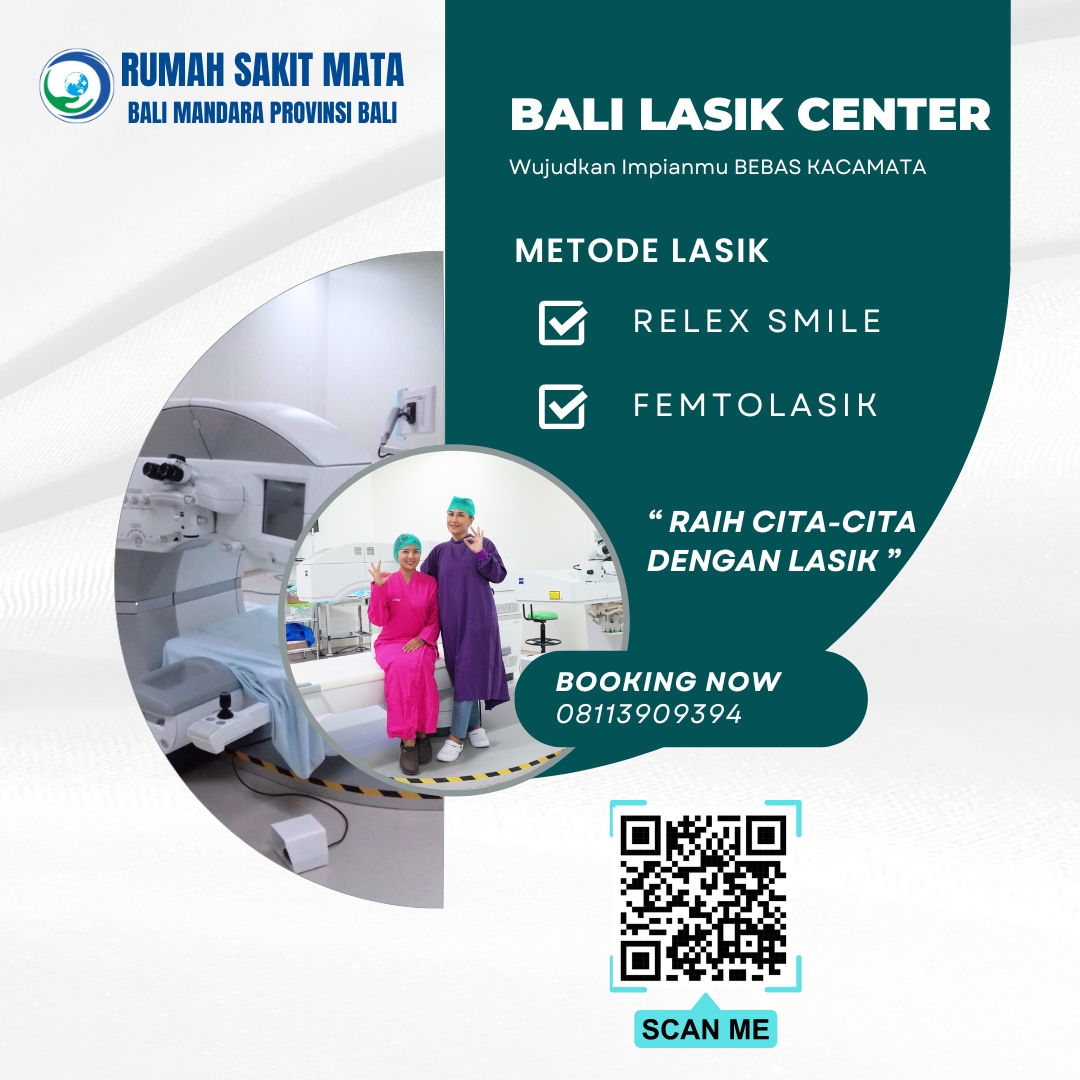 LASIK dan ReLEx SMILE - Rumah Sakit Mata Bali Mandara
